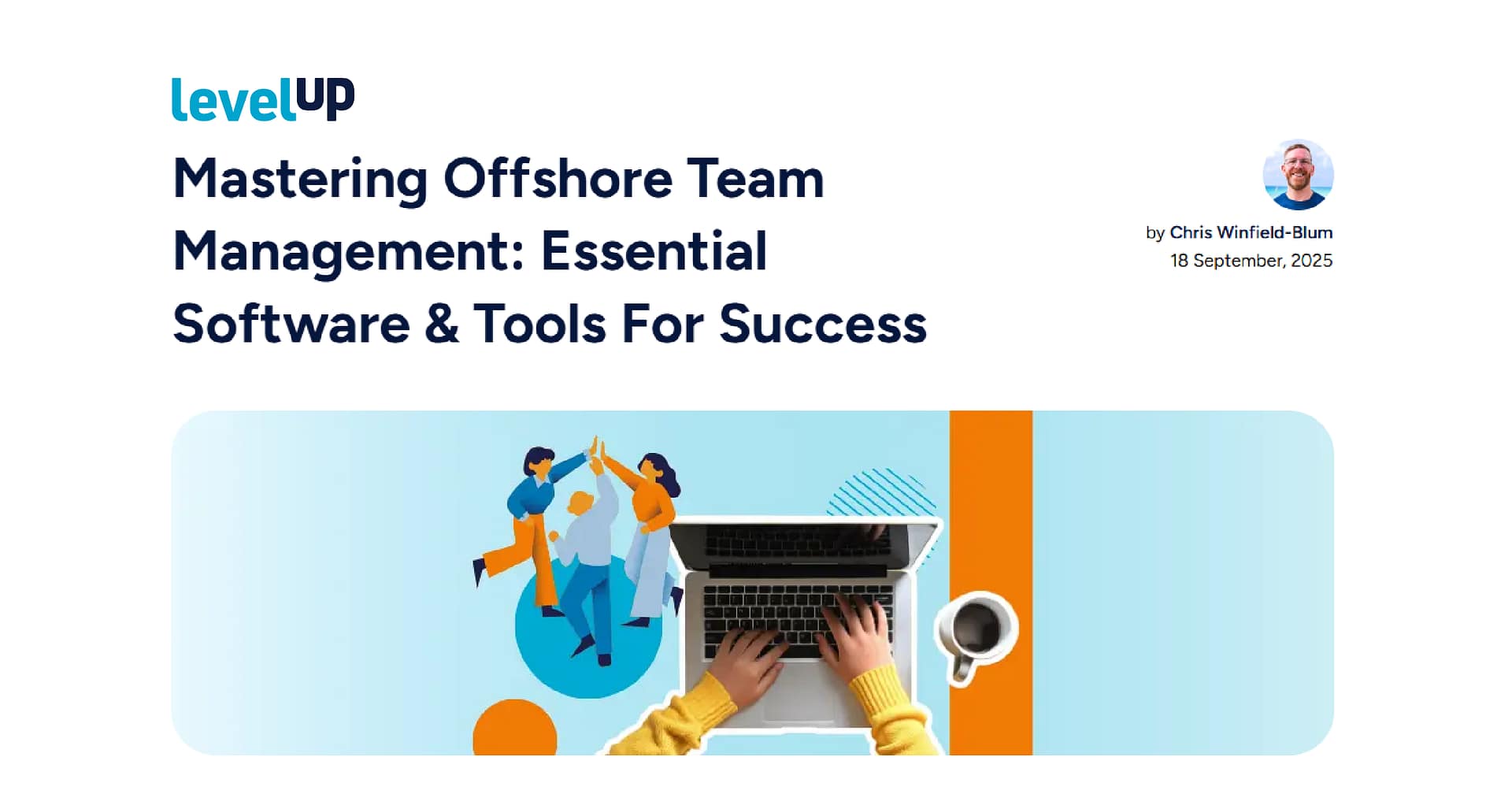 Best Offshore Team Management Tools for Success - LevelUp