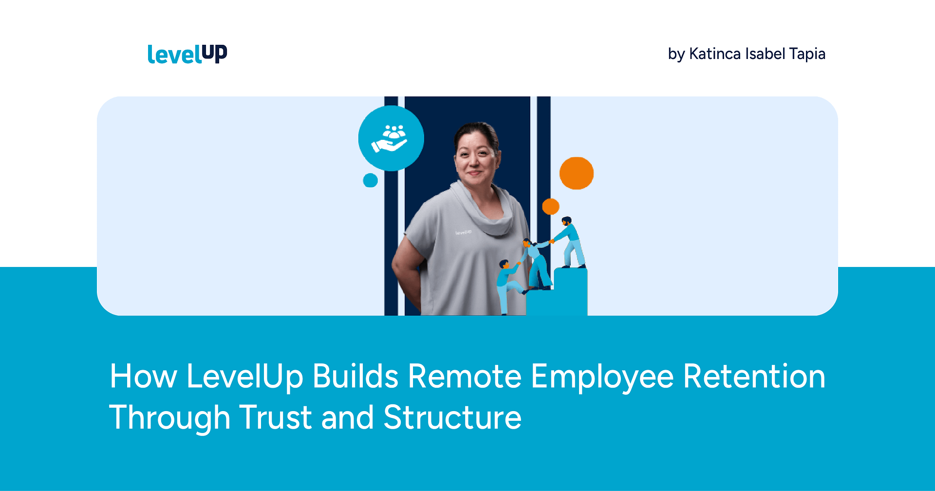 Remote Employee Retention Through Trust and Structure