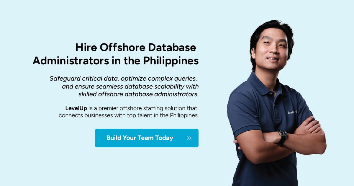 Hire Offshore Database Administrators in the Philippines - LevelUp